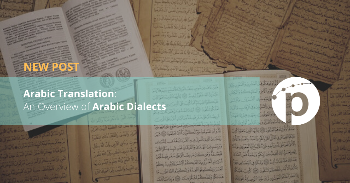 Arabic Translation: An Overview of Arabic Dialects | Pangeanic
