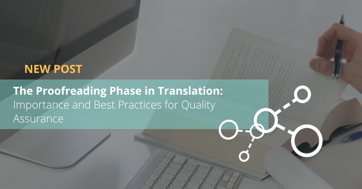 The Proofreading Phase in Translation: Importance and Best Practices ...