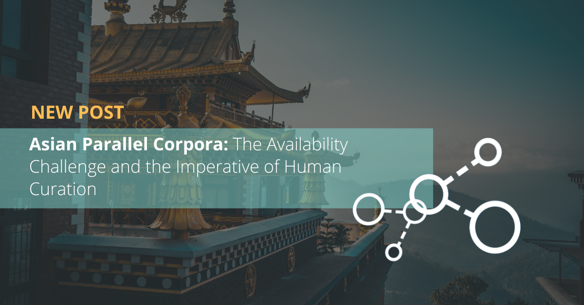 Asian Parallel Corpora: The Availability Challenge and the Imperative ...